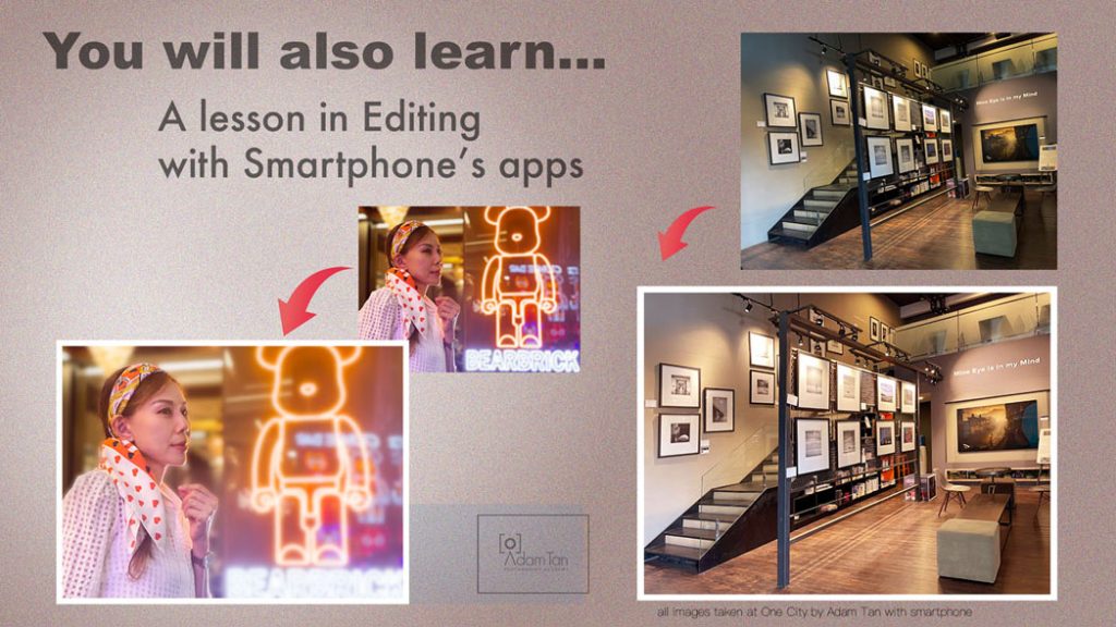 SMARTPHONE PHOTOGRAPHY WORKSHOP | Adam Tan Photography Academy